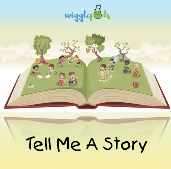 Tell Me A Story - Wigglepods Pte Ltd